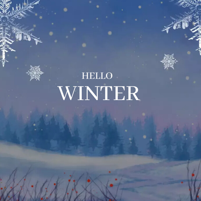 Plantilla de Hello winter | PosterMyWall