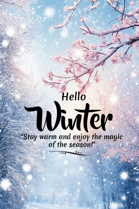 Hello Winter Poster Template 2025 | PosterMyWall