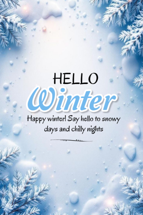 Hello Winter template 2026 | PosterMyWall