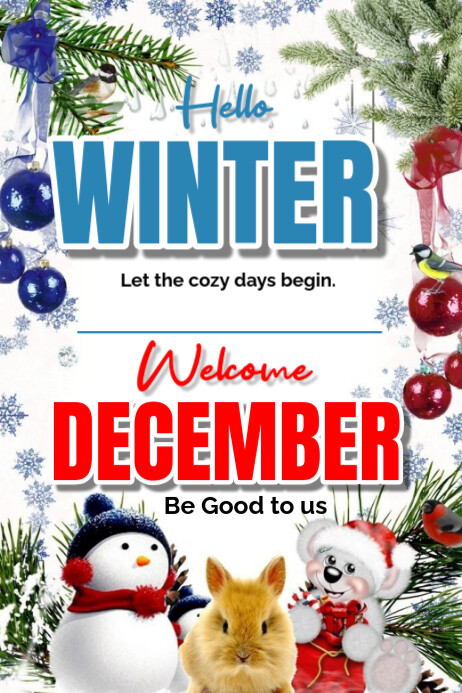 Copy of Hello winter Welcome December | PosterMyWall