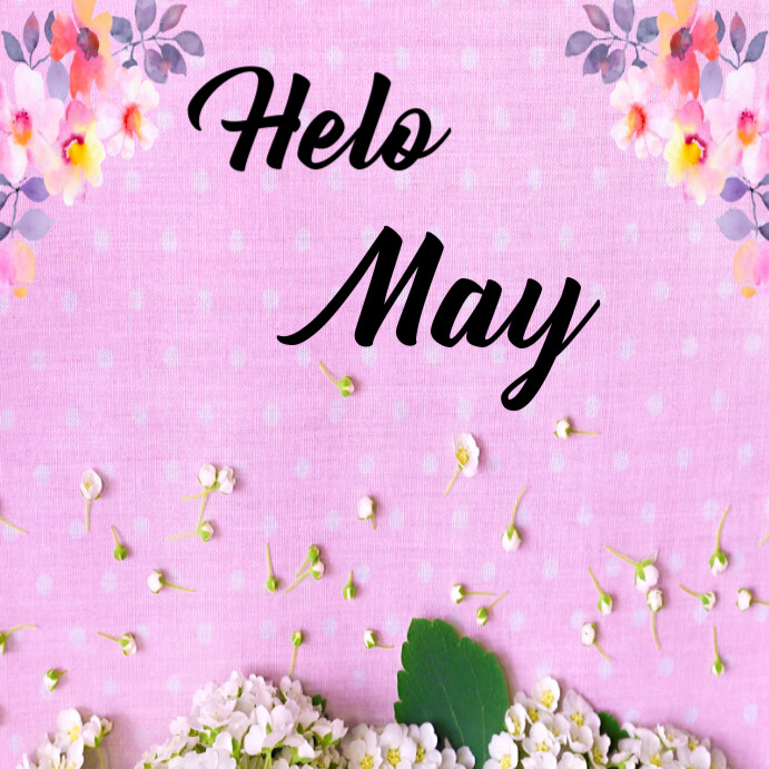 Helo may Template | PosterMyWall