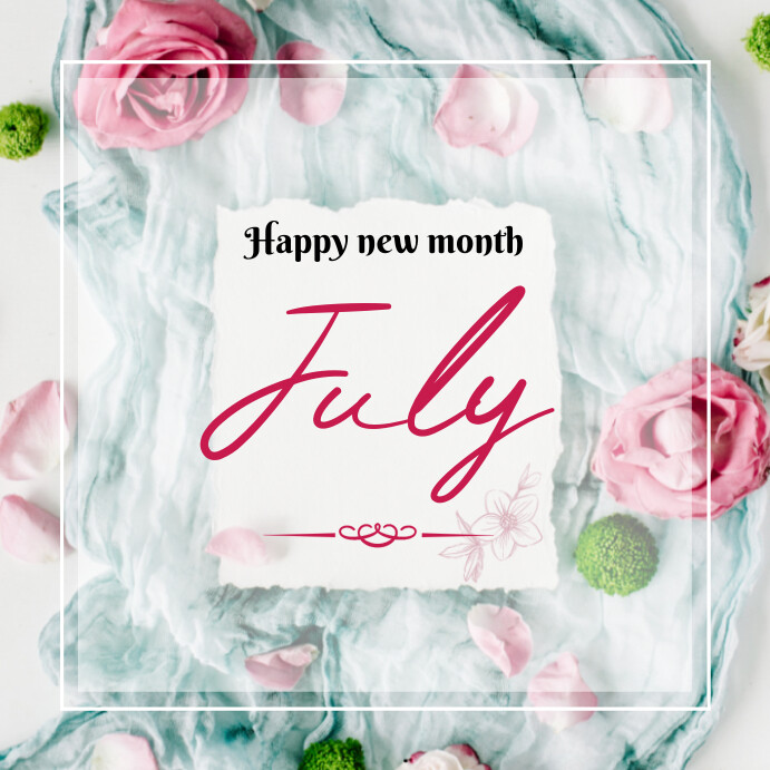 heppy new month july Template | PosterMyWall