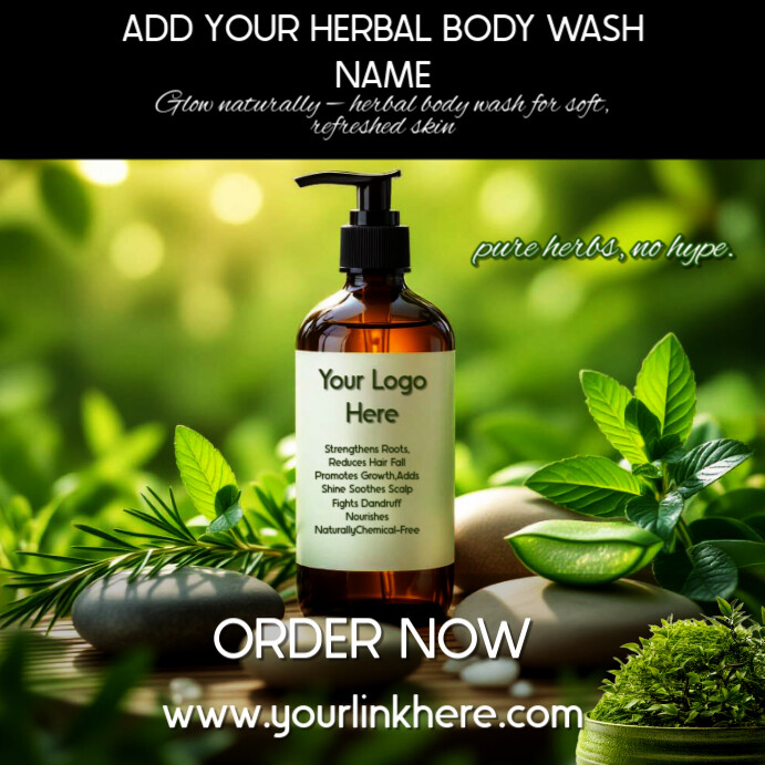 Copy of Herbal Body Wash Ad, Herbal products ads | PosterMyWall