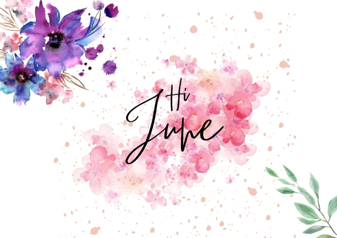Hi June Template | PosterMyWall