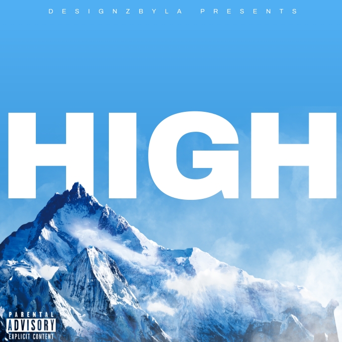 Copia de HIGH Mountain album mixtape cover art | PosterMyWall