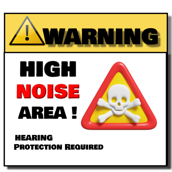 HIGH NOISE AREA WARNING เทมเพลต | PosterMyWall