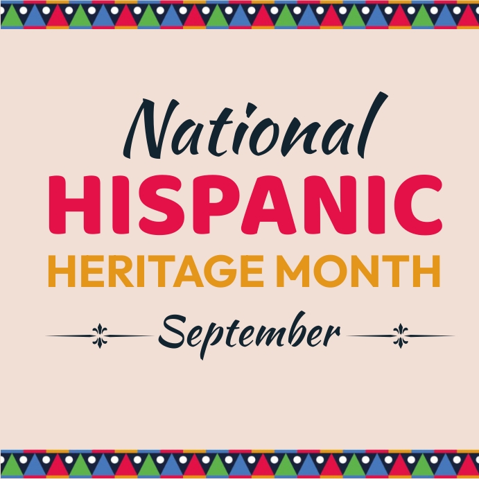 Copy of Hispanic Heritage Month | PosterMyWall