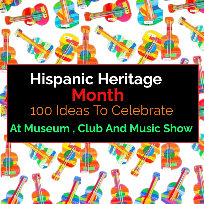 Hispanic Heritage month with music Template | PosterMyWall