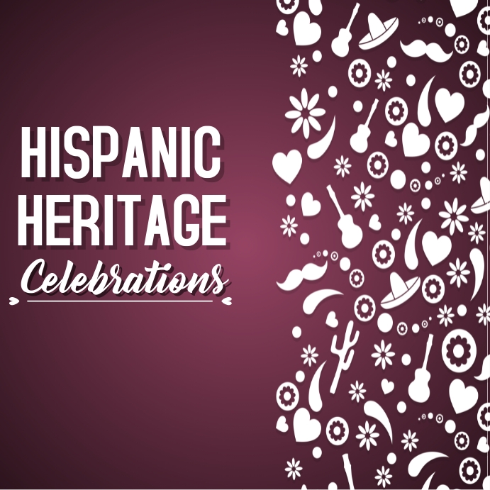 Copy of hispanic heritage poster | PosterMyWall