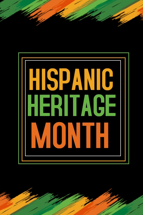 Copy of hispanic heritage poster | PosterMyWall