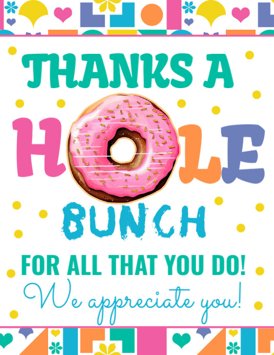 HOLE Printable Appreciation Signs Template | PosterMyWall