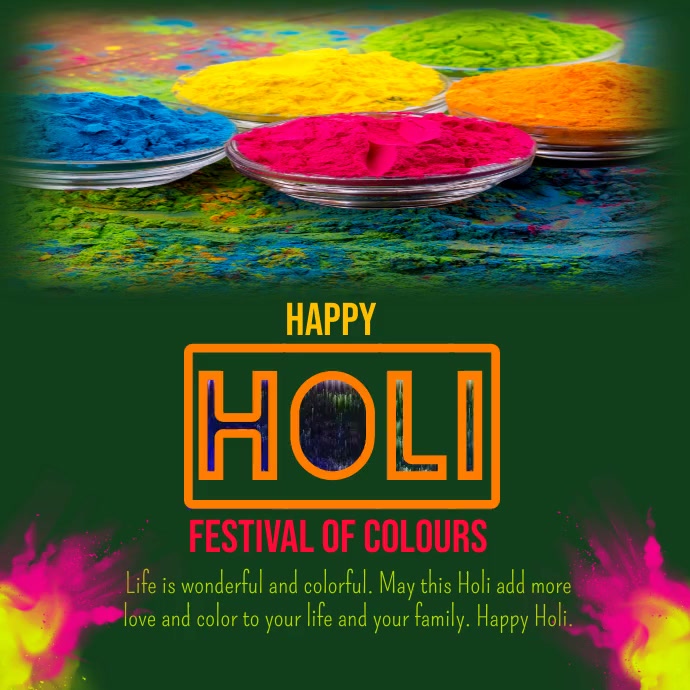 holi festival of colours,happy holi,holi post Template | PosterMyWall