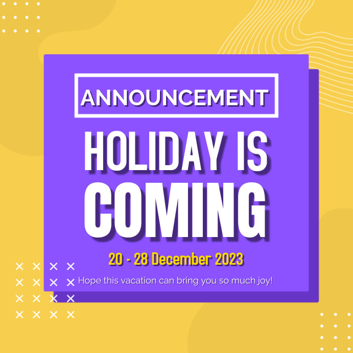 Plantilla de Holidays coming | PosterMyWall