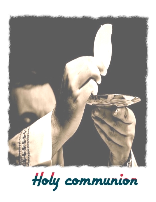 Copy of Holy communion | PosterMyWall