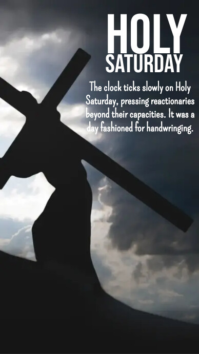 holy saturday Template | PosterMyWall