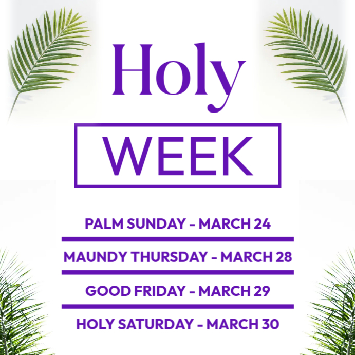 Holy week, maundy thursday, good friday Template | PosterMyWall