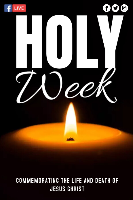 Copy of HOLY WEEK.A | PosterMyWall