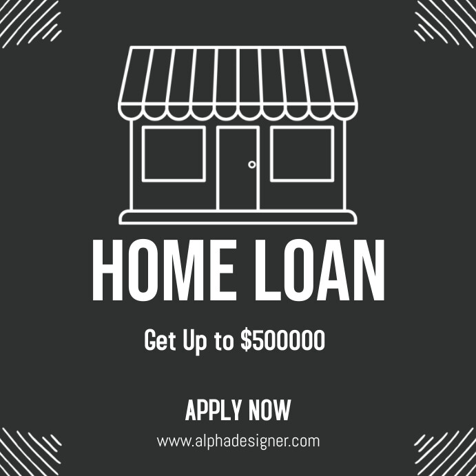 home loan Template | PosterMyWall
