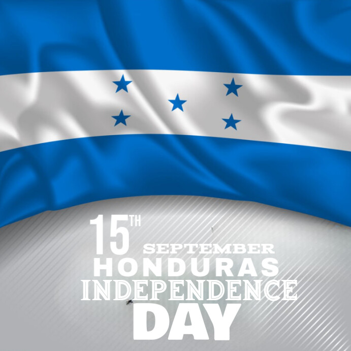 Copy of Honduras independence day Instagram post | PosterMyWall
