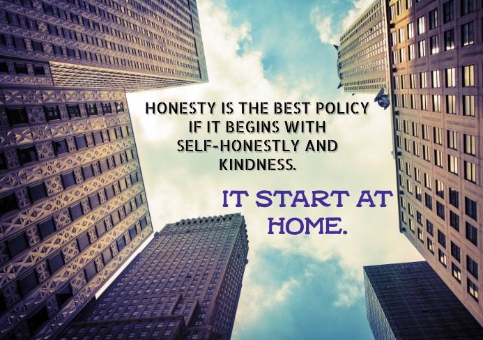 HONESTLY AND POLICY QUOTE TEMPLATE | PosterMyWall