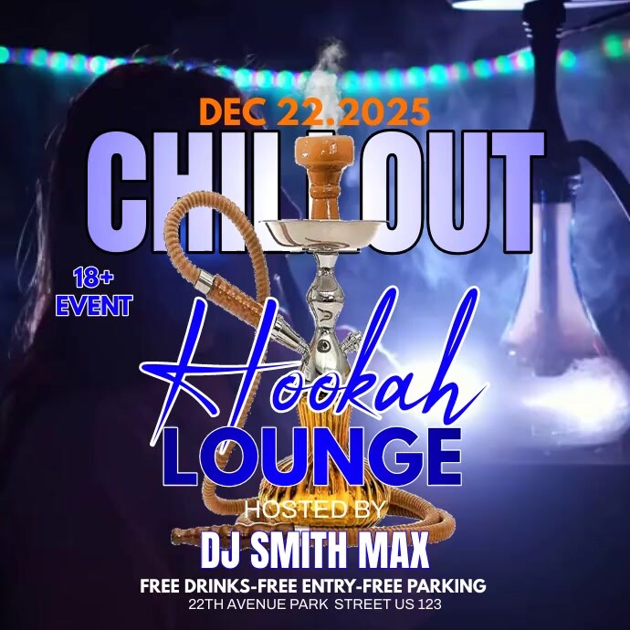 Hookah Chillout Lounge Template | PosterMyWall