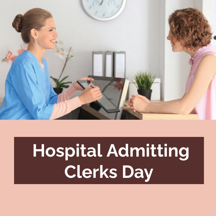 hospital admitting clerks day Template | PosterMyWall