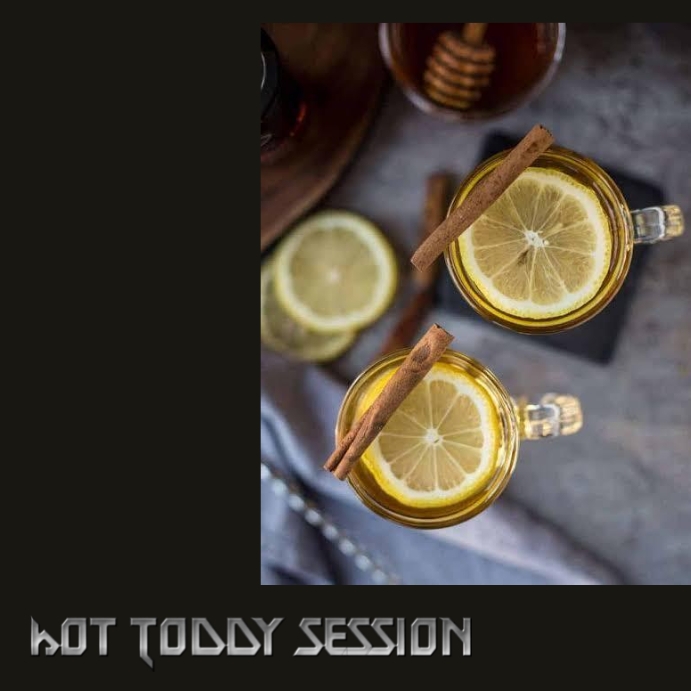 Hot toddy day Template | PosterMyWall