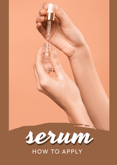 How To Apply Serum Template | PosterMyWall