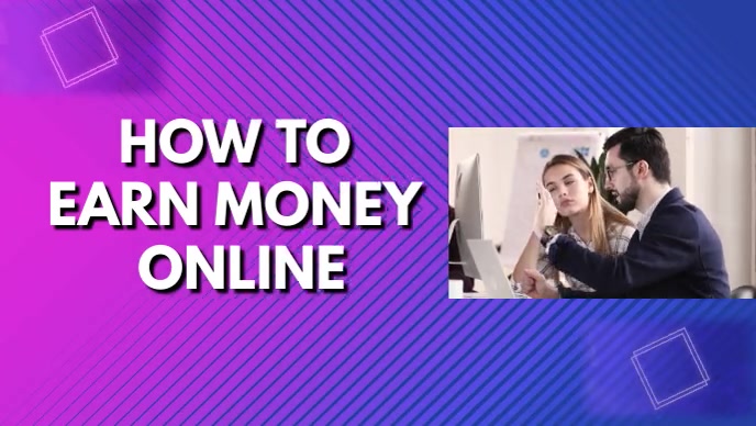 HOW TO EARN MONEY ONLINE Templat | PosterMyWall
