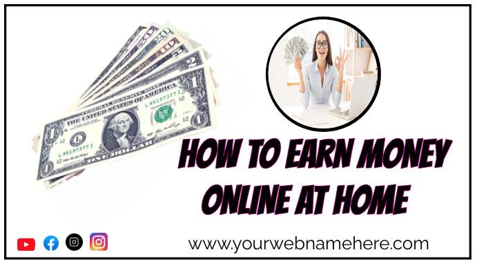 How To earn money Online Template | PosterMyWall