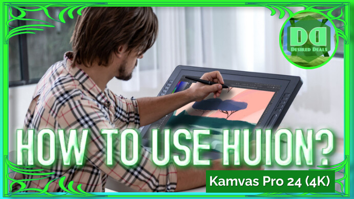HUION-KAMVAS 24(4K) Template | PosterMyWall