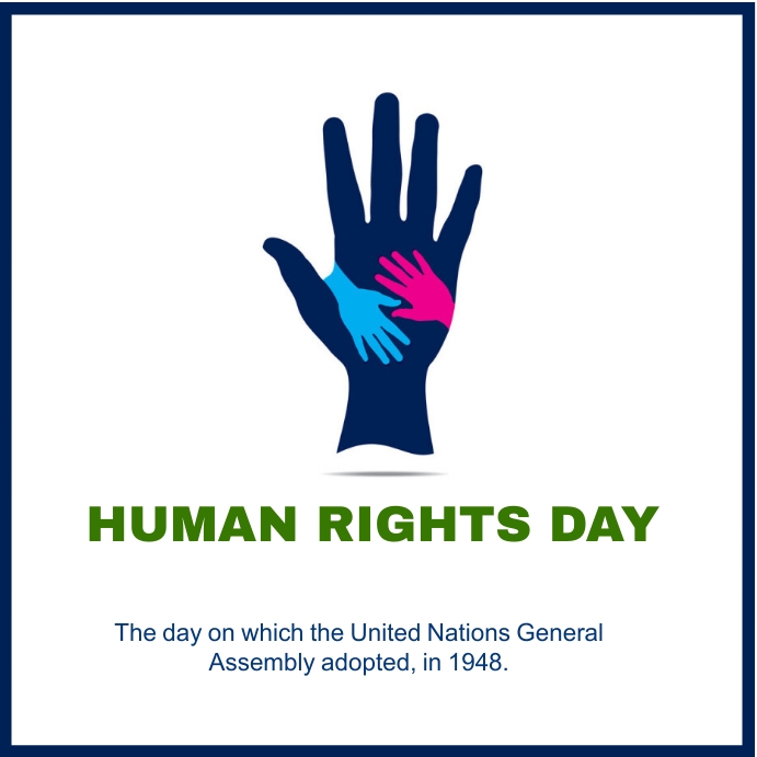 HUMAN RIGHTS DAY Template | PosterMyWall