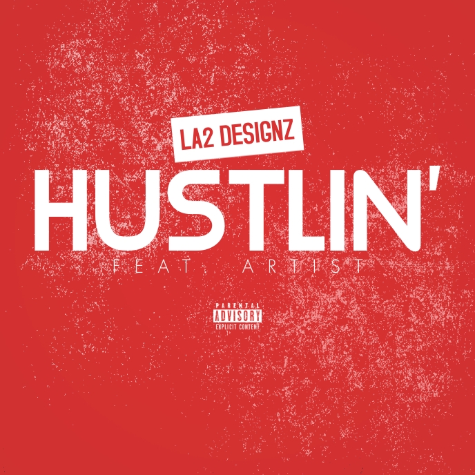 Hustlin' Template | PosterMyWall