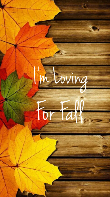 i'm loving for fall instagram Template | PosterMyWall