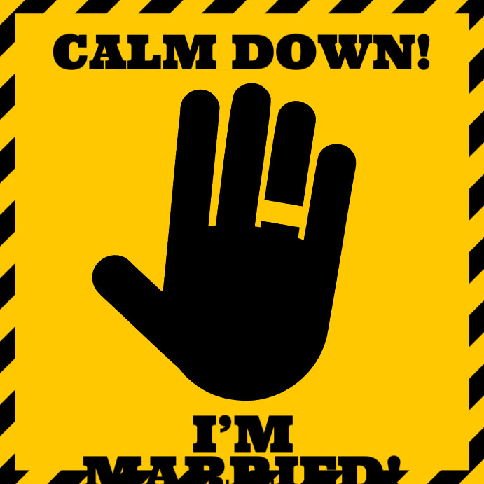 Copy of I'M MARRIED BANNER | PosterMyWall