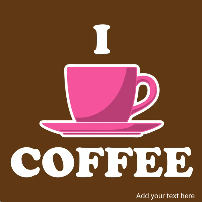 I love coffee valentine's day menu template | PosterMyWall