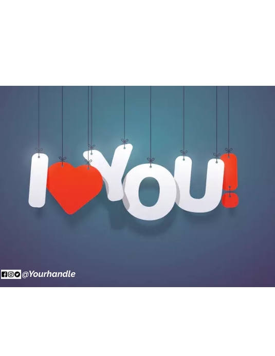 I love you Template | PosterMyWall