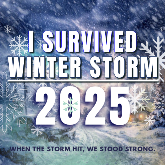 I Survived Winter Storm Of 2025 Instagram Post Template | PosterMyWall
