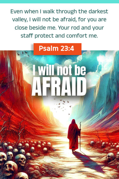 I will not be afraid Template | PosterMyWall