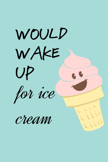 ICE CREAM Template | PosterMyWall