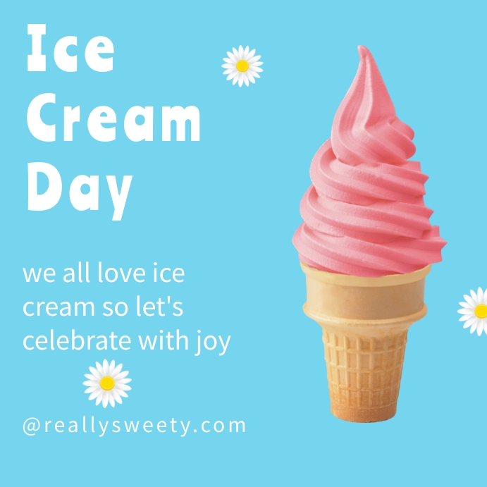 ICE CREAM POSTER Template | PosterMyWall