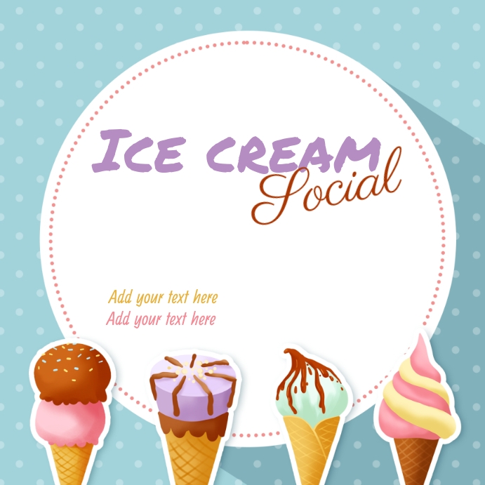 Icecream social ,icecream poster Template | PosterMyWall