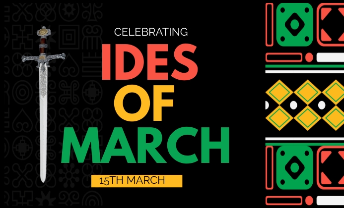 Ides Of March Template | PosterMyWall