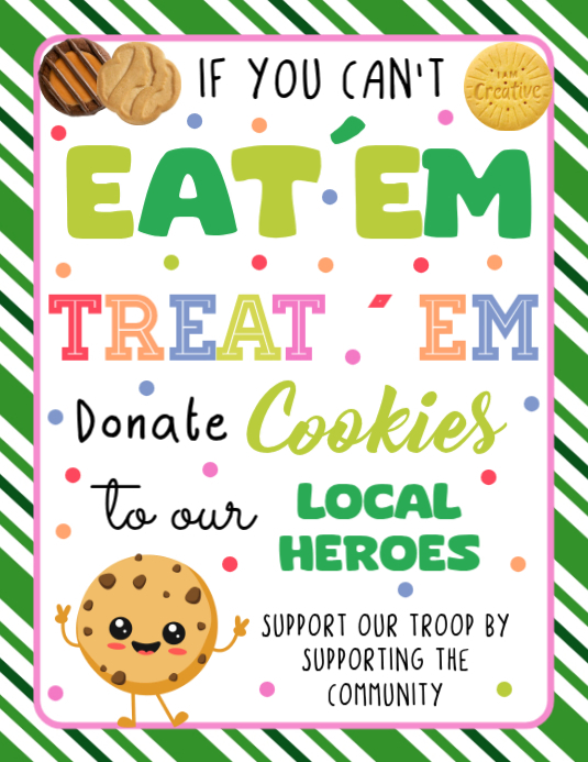 Copy of If You Can't Eat 'Em Treat 'Em donate cookies | PosterMyWall