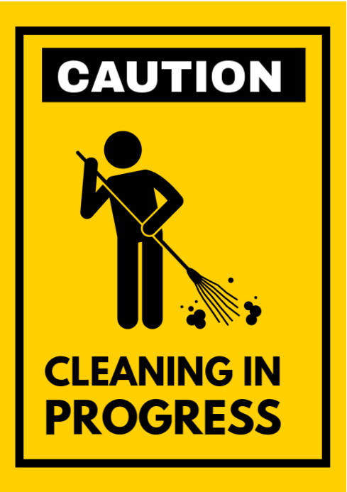 Illustrative Cleaning In Progress A4 Template | PosterMyWall
