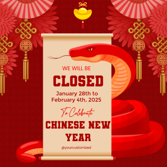 Copy of Illustrative Closed For Chinese New Year Instagram Post ...
