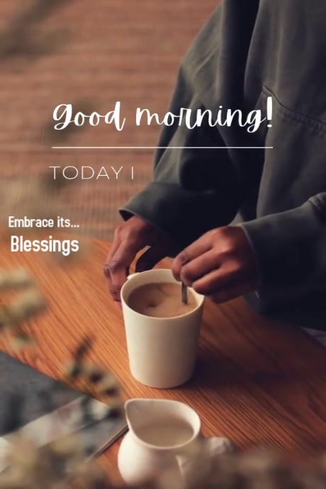 Illustrative Good Morning Inspirational Greetings Video Poster Template ...