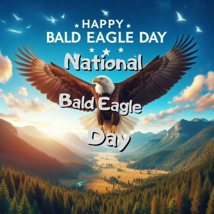 Copy of Illustrative Happy Bald Eagle Day Instagram Post | PosterMyWall