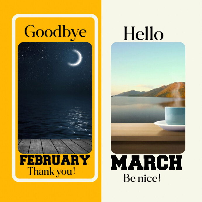 Illustrative Hello March Goodbye February Instagram Post Template ...