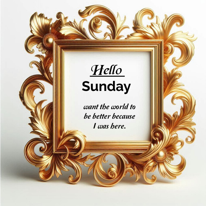 Plantilla de Illustrative Hello Sunday Templates Design S | PosterMyWall